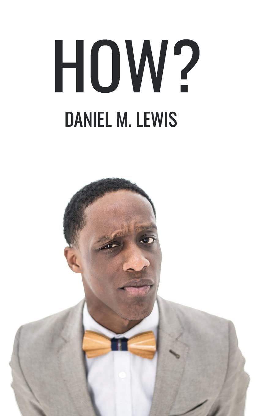 Meet Daniel Lewis - Author & Entrepreneur Speaker